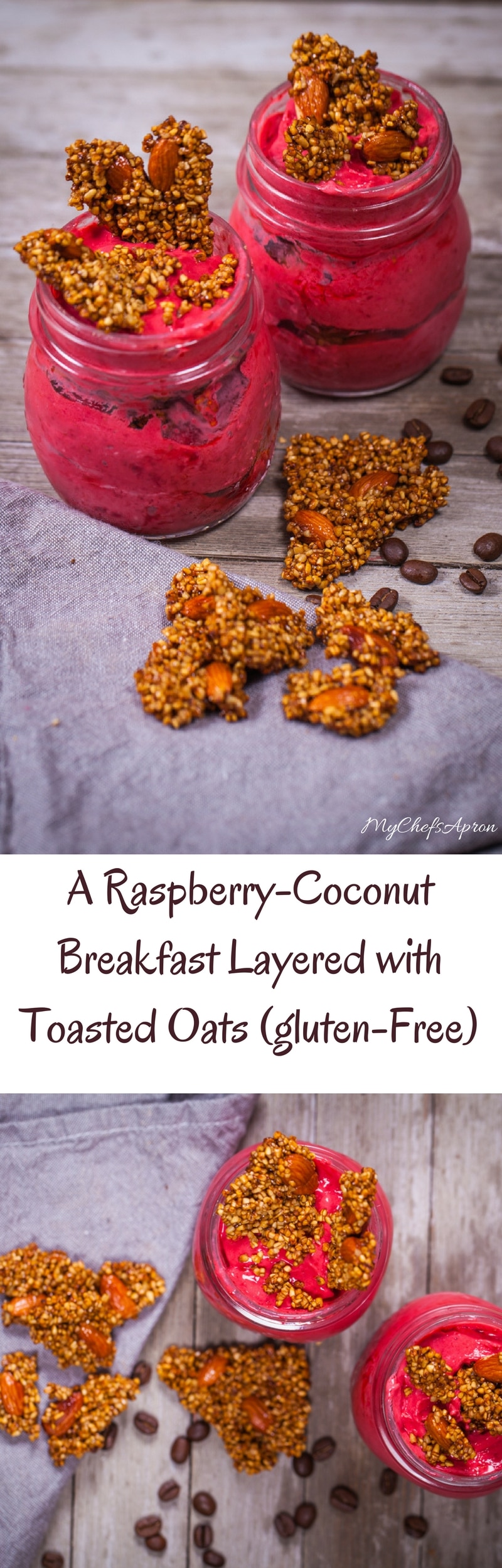 A Raspberry-Coconut Breakfast Layered with Toasted Oats - MyChefsApron