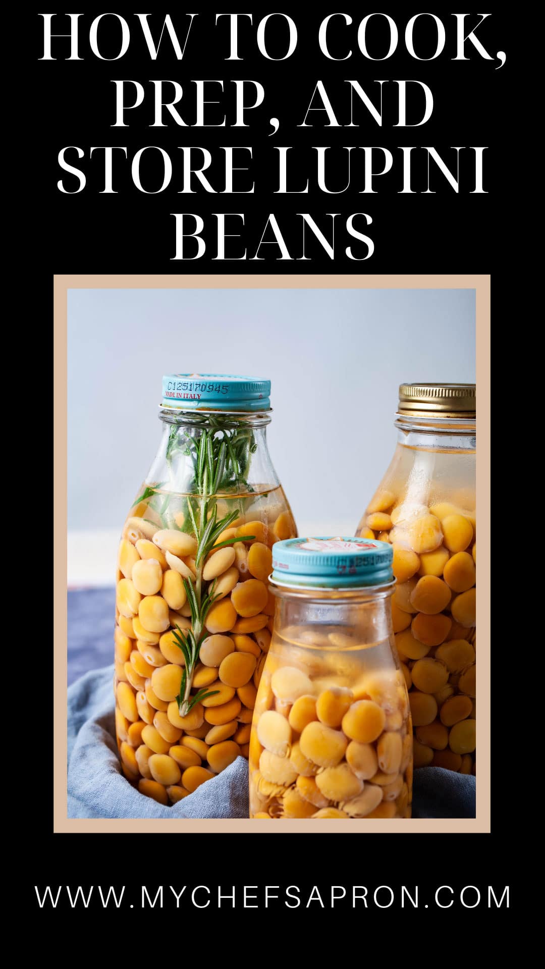 How to cook and prepare Lupini Beans - My Chef's Apron
